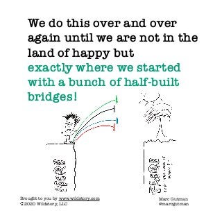 Stop Building Half Built Bridges