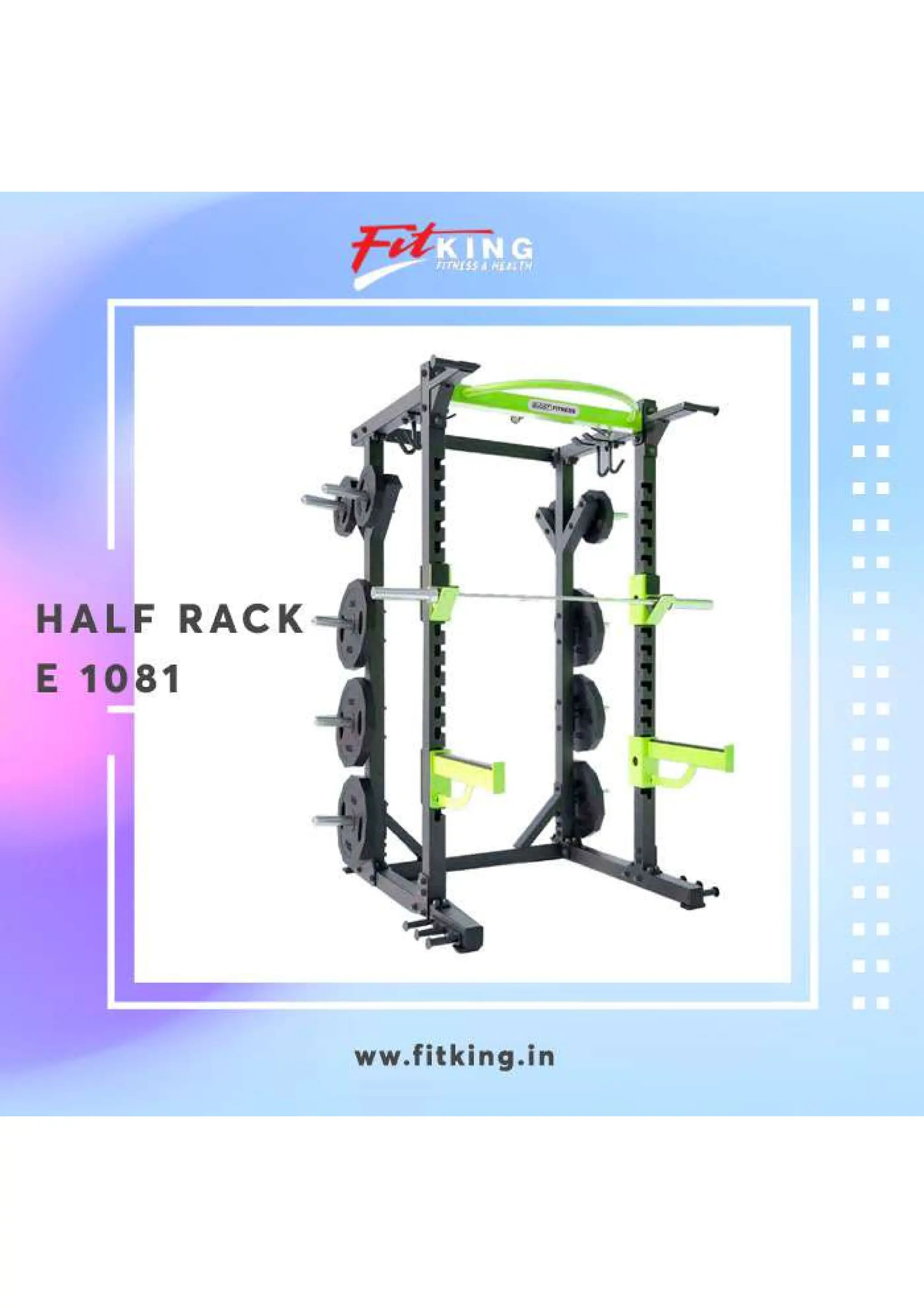 Half Rack E 1081 | Fitking Health & Fitness | PDF