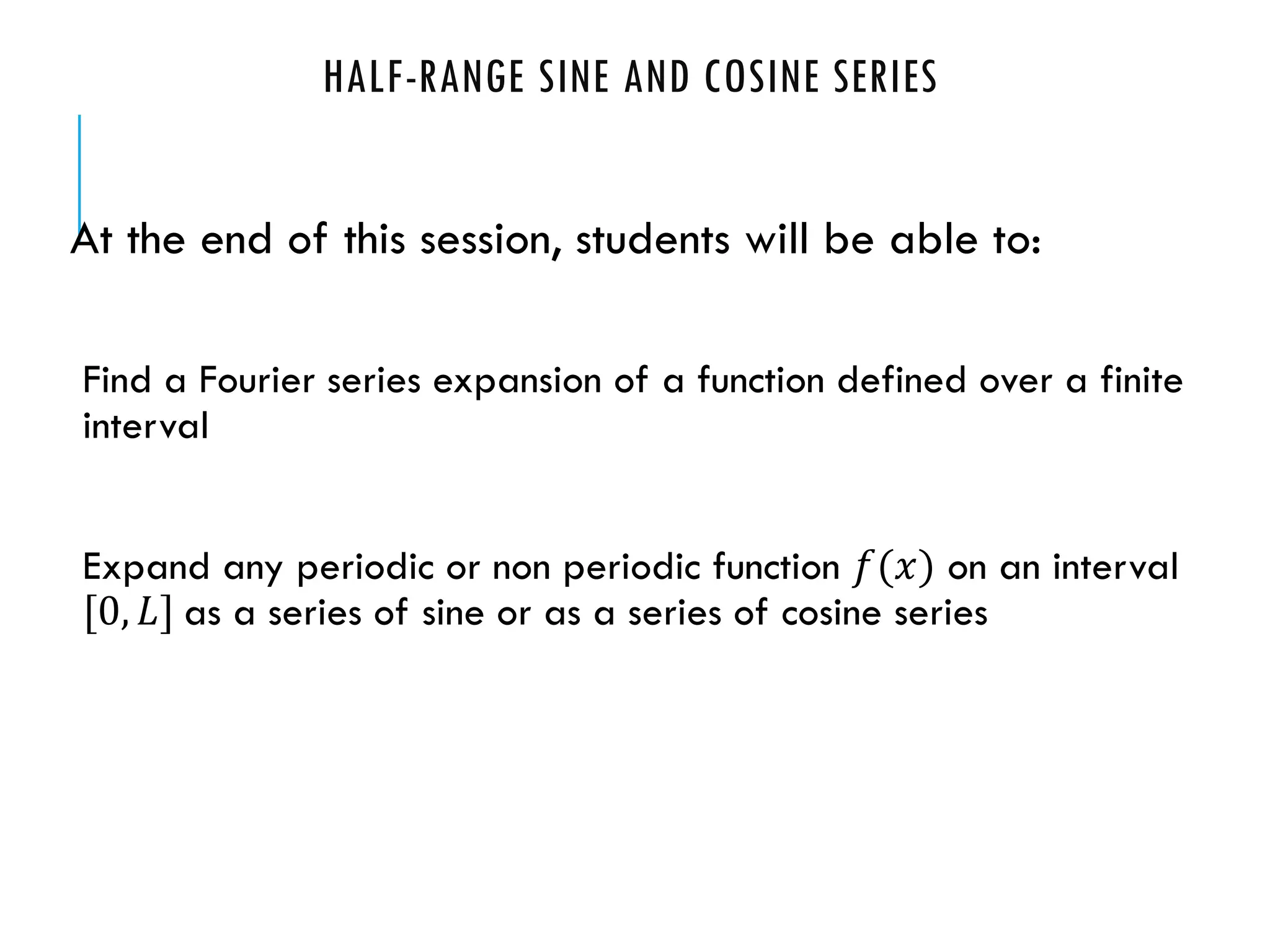 Half range sine and cosine series | PDF