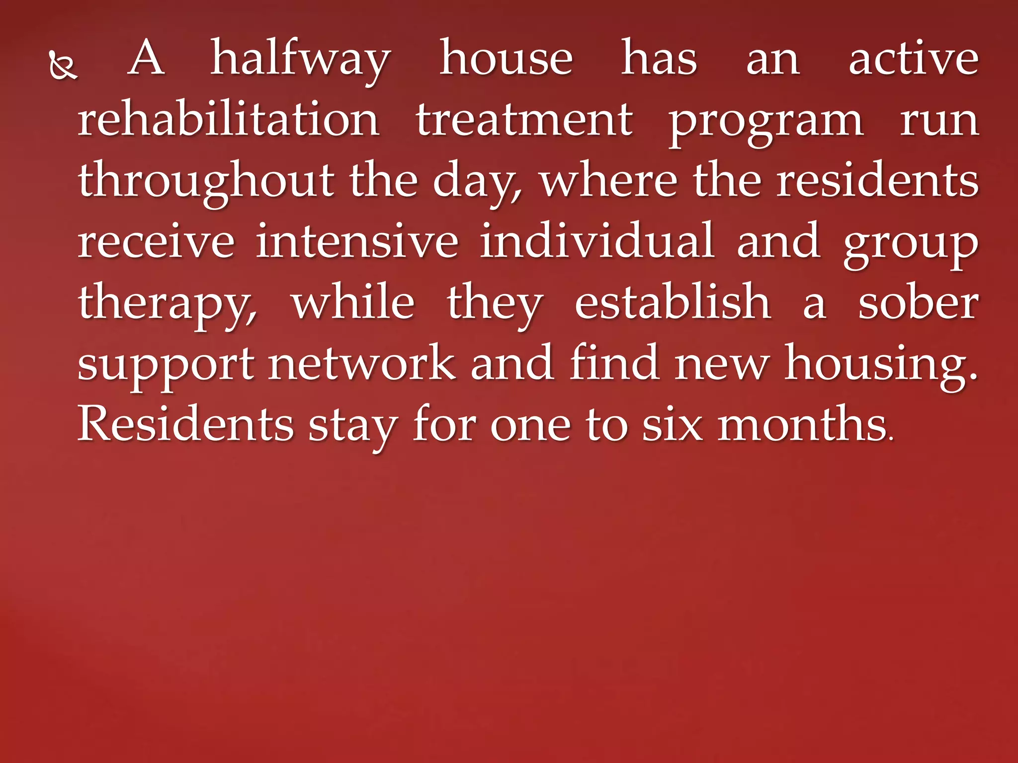 Half-way Homes.pptx