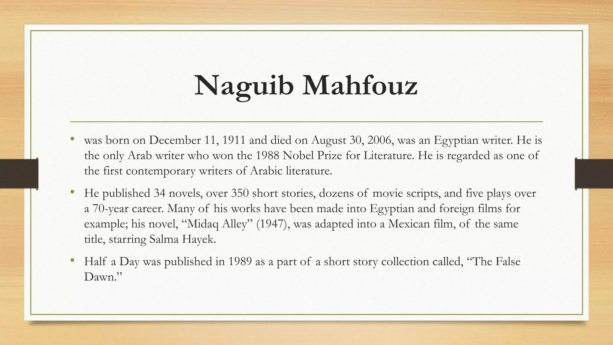 Half A Day by Naguib Mahfouz | PPT