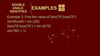 Half angle and double half angle formulas.pptx