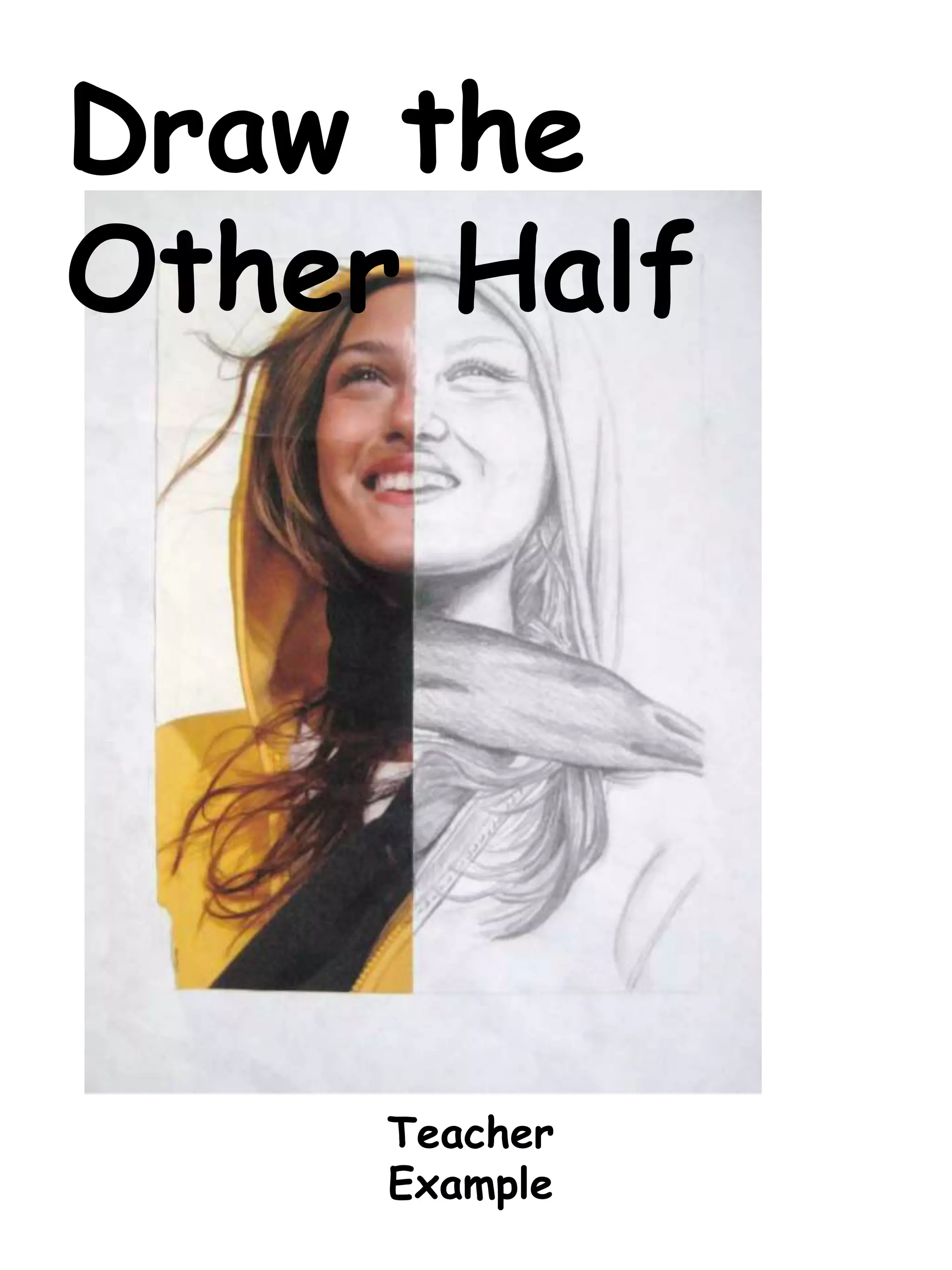 Draw the Other Half-Art Lesson | PPTX