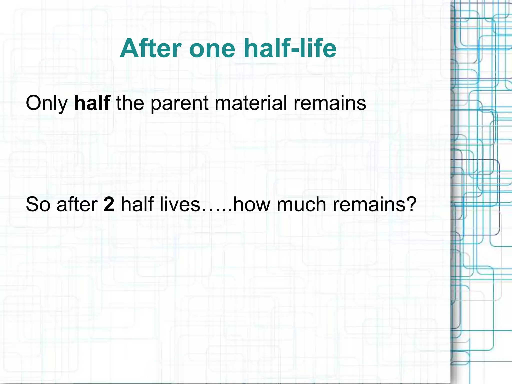 Half life | PPTX