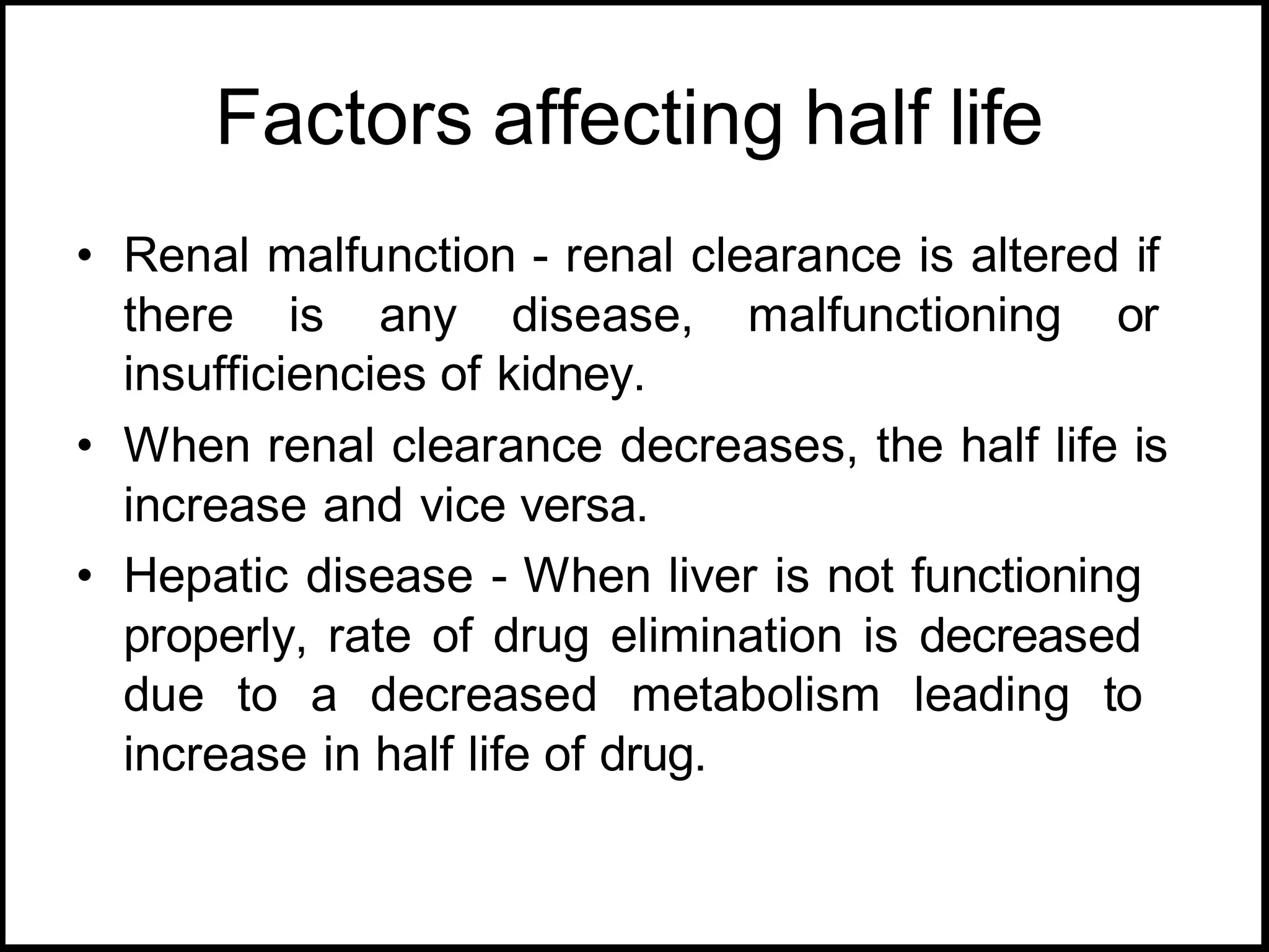 Half Life of Drug, Introduction, types.pptx