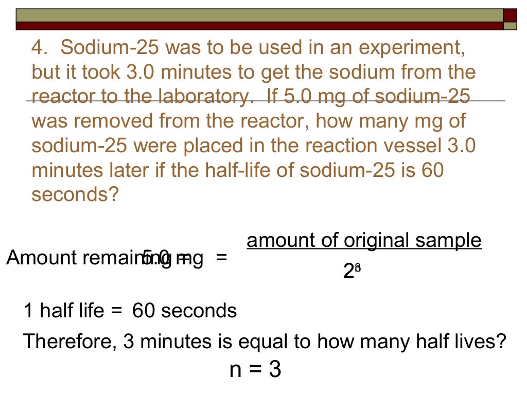 Half-Life and Practice Problems