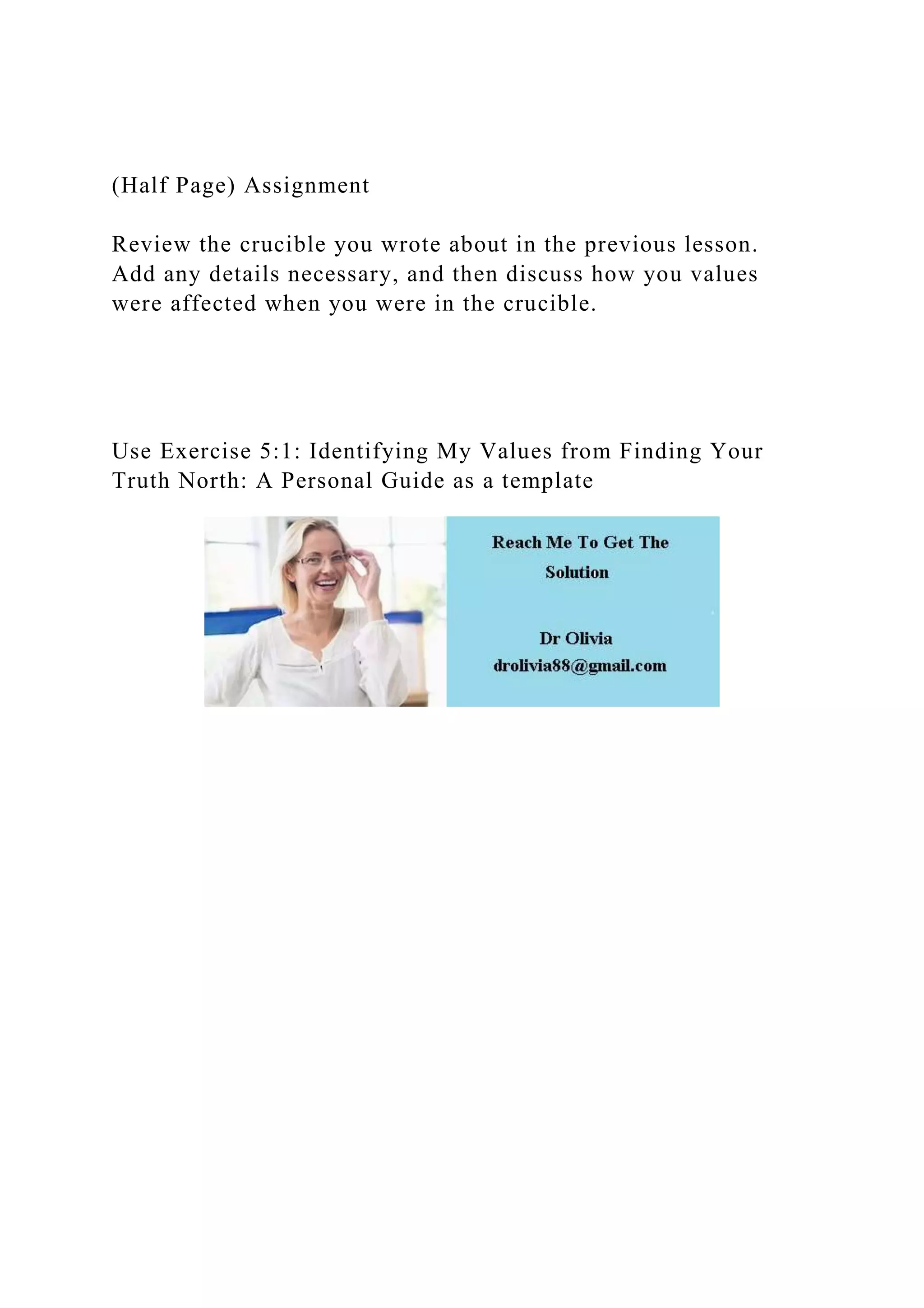 (Half Page) AssignmentReview the crucible you wrote about in t.docx