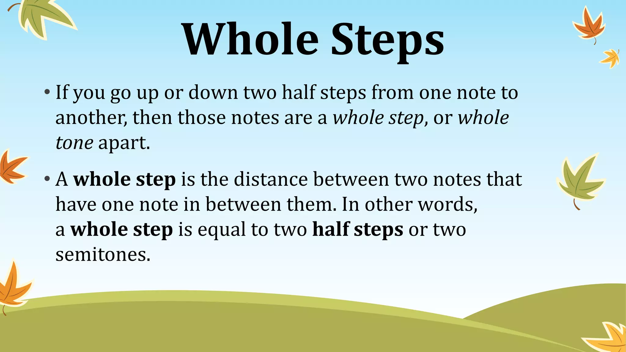 Half step and Whole step | PPTX