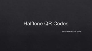 Halftone QR Codes | PPTX