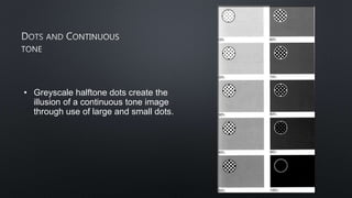 Halftones | PPTX | Desktop Publishing | Computer Software and Applications