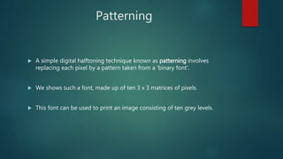 Halftoning in Computer Graphics | PPTX