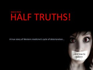 Half truths | PPTX