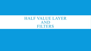 Half value layer.pptx