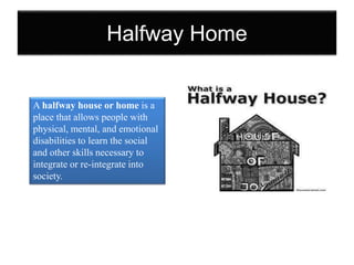 Halfway home model | PPT
