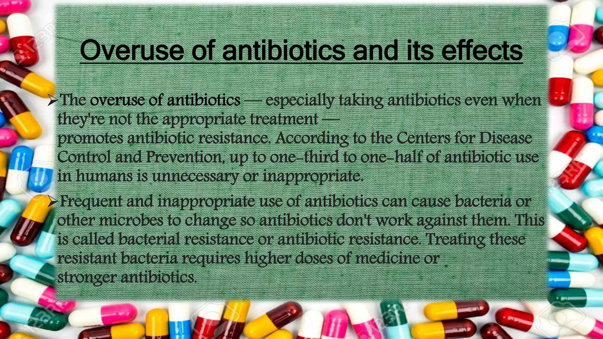 Antibiotics, Use and Misuse | PPTX
