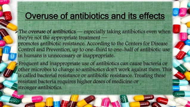 Antibiotics, Use and Misuse | PPTX