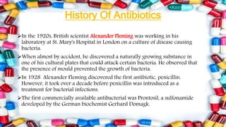 Antibiotics, Use and Misuse | PPTX