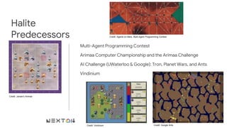 Halite @ Google Cloud Next 2018 | PPT