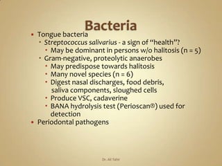Halitosis | PPTX | Ear, Nose and Throat Conditions | Diseases and ...