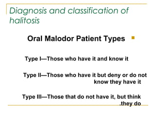 Halitosis | PPT | Dental Health | Diseases and Conditions