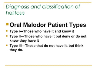 Halitosis , , Malodor , Bad breath | PPT