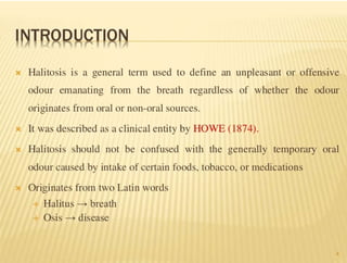 Oral Halitosis (Bad Breath) and its management.pptx