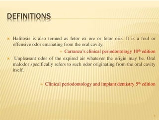 Oral Halitosis (Bad Breath) and its management.pptx
