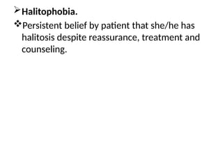 HALITOSIS Otorhinolaryngology topic ENT. | PPTX