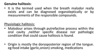 Halitosis ppt | PPTX