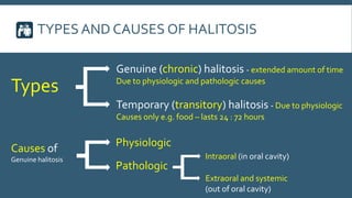 Halitosis - bad breath presentation | PPTX