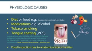 Halitosis - bad breath presentation | PPTX