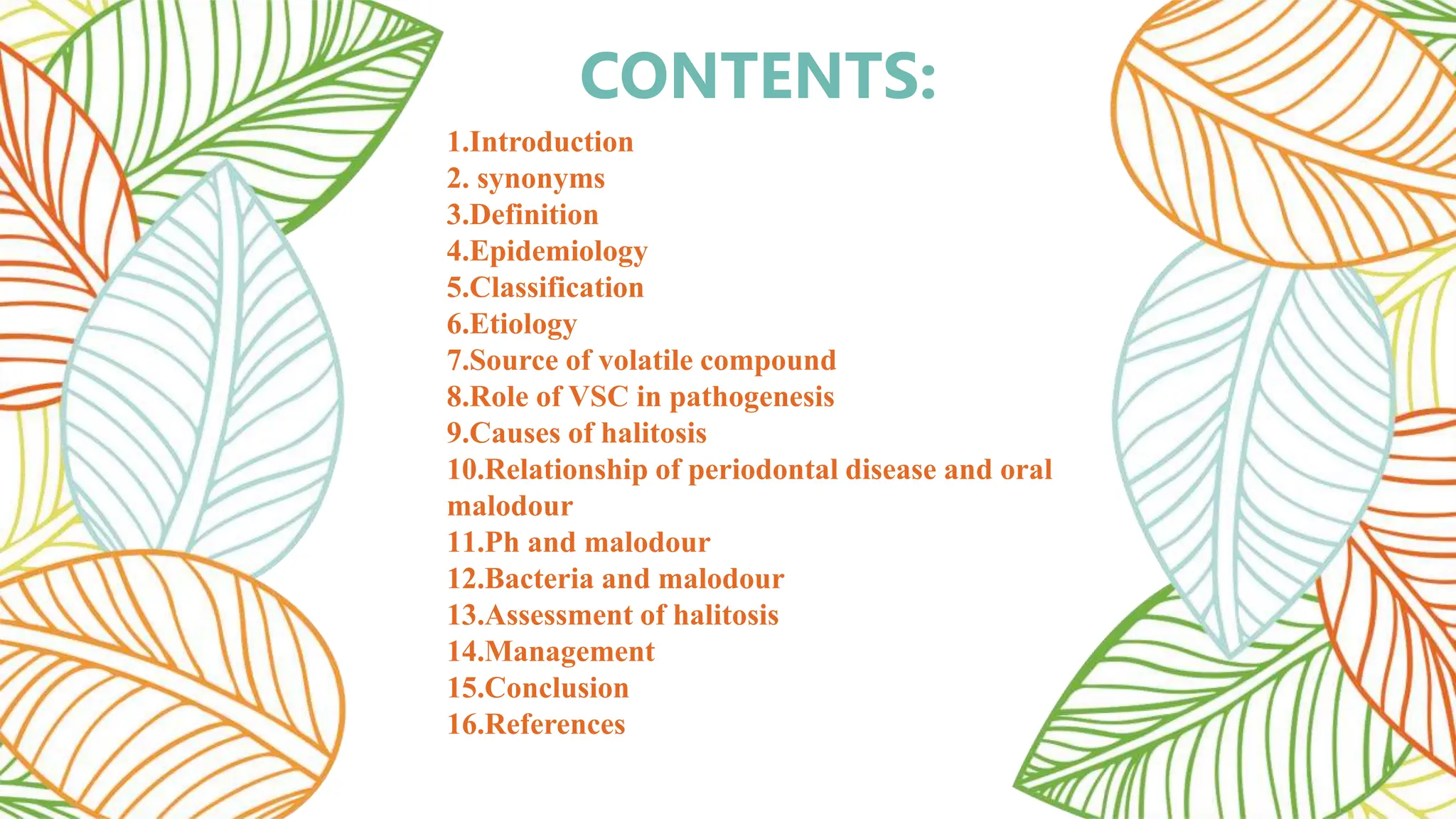 Halitosis ORAL MALODOR PERIODONTICSNTICS | PPTX