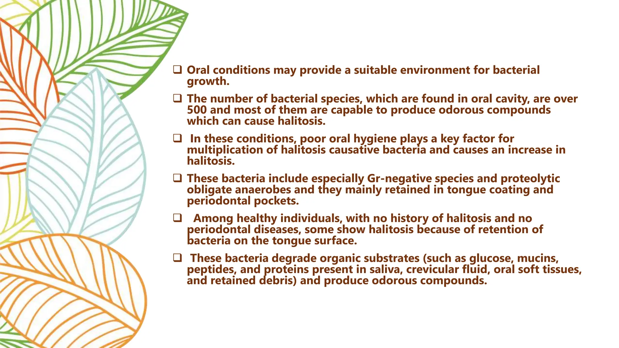 Halitosis ORAL MALODOR PERIODONTICSNTICS | PPTX