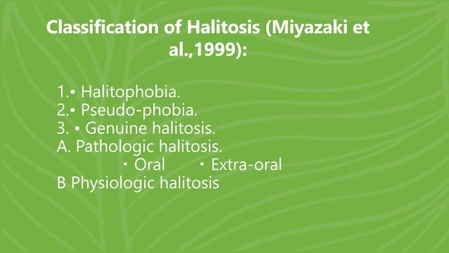 Halitosis ORAL MALODOR PERIODONTICSNTICS | PPTX | Lung and Respiratory ...