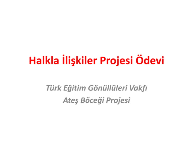 Halkla İlişkiler Projesi Ödevi | PPTX