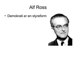 Hal Koch Og Alf Ross | PPT