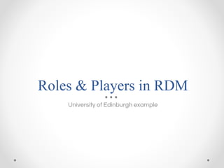 Roles & Skills for RDM | PPTX