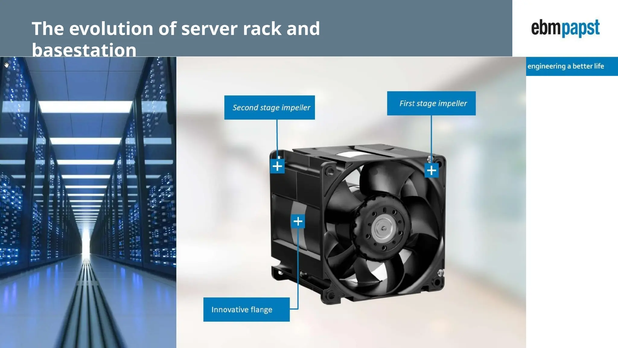 Discover ebm-papst in the data center.er