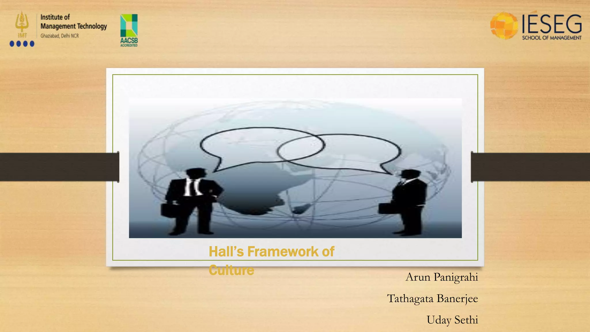 Halls Cultural Framework | PPTX