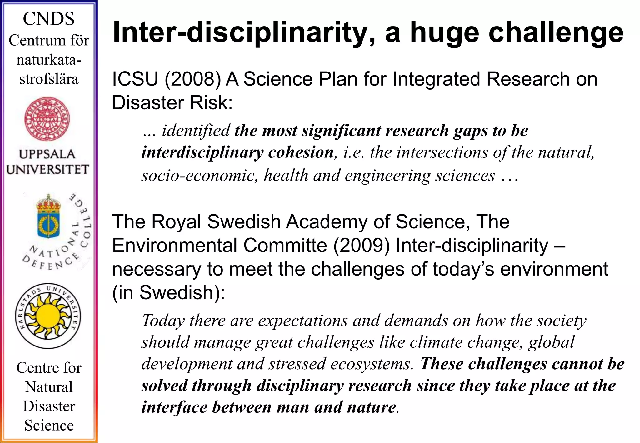 Centre for Natural Disaster Science (CNDS) – a strategic Swedish ...