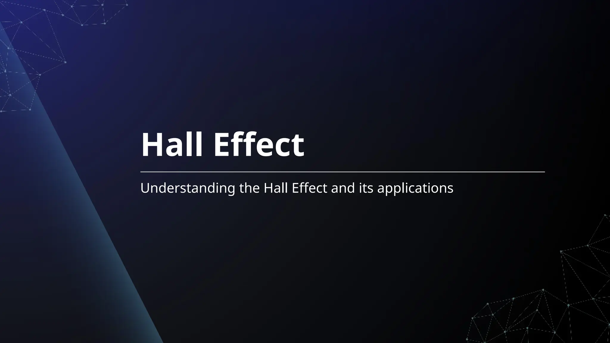 Hall Effect and various its applications | PPTX