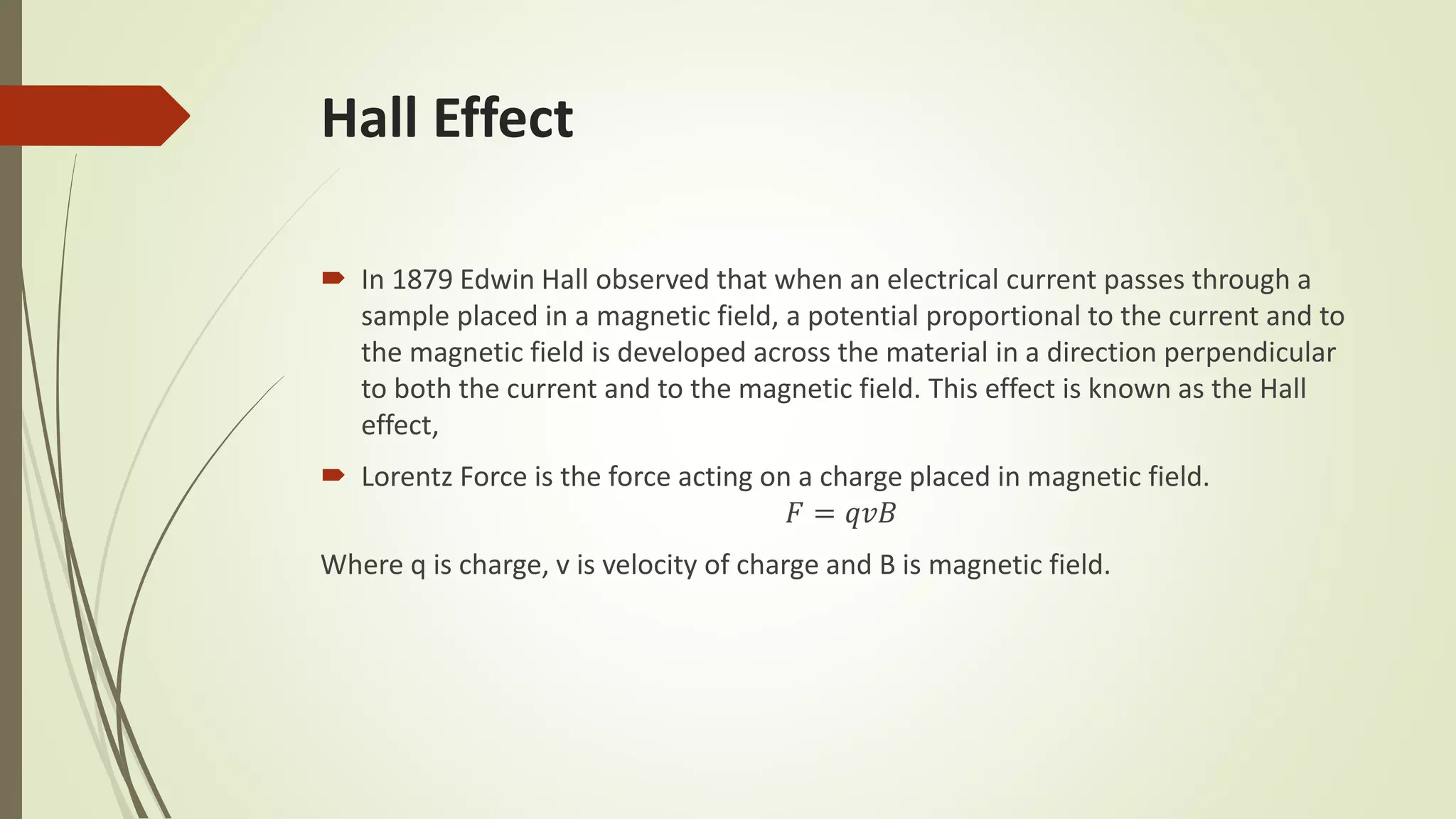 Hall effect | PPTX | Physics | Science