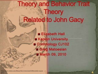 Hall Elizabeth Unit 9 Social Control Theory And Behavior Trait Theory ...