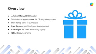 [DevDay2018] Automate database migration using flyway framework - By Karthickeyan Narasimhan ...