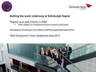 Equality and Athena SWAN: The Edinburgh Napier University experience | PPT