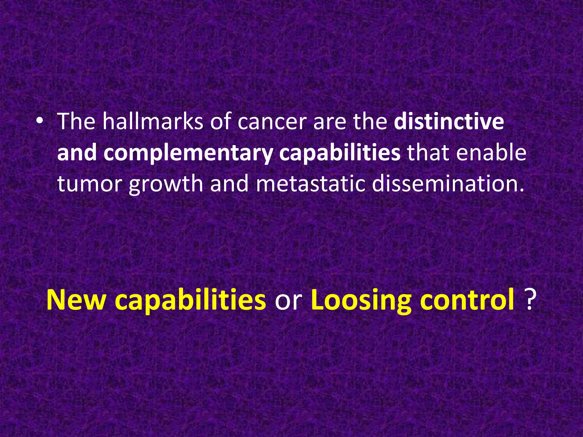 Hallmarks of cancer | PPTX