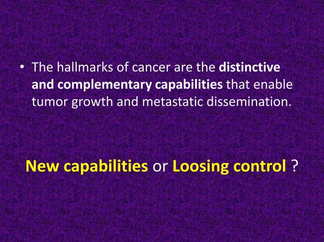 Hallmarks of cancer | PPTX | Cancer | Diseases and Conditions