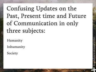 Lecture: Confusing Updates on Communication | PDF