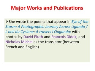 Hall of fame of the poet susan nalugwa kiguli | PPT