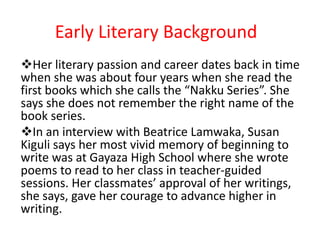 Hall of fame of the poet susan nalugwa kiguli | PPT